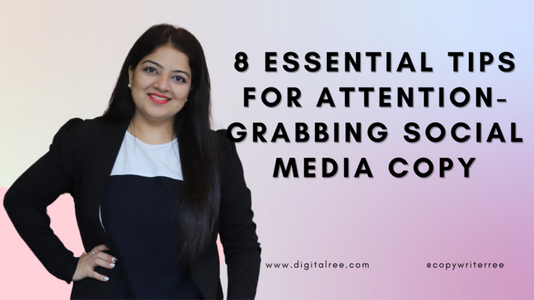 8 Essential Tips for Attention-Grabbing Social Media Copy